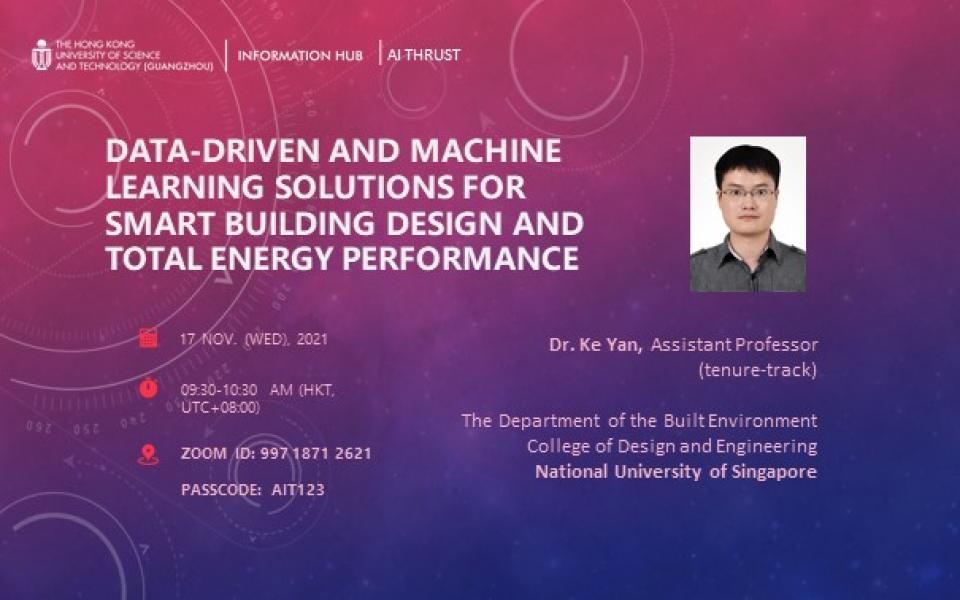 AI Thrust Seminar | Data-Driven and Machine Learning Solutions for Smart Building Design and ...