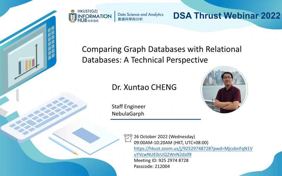 DSA Thrust Webinar-Comparing Graph Databases with Relational Databases ...