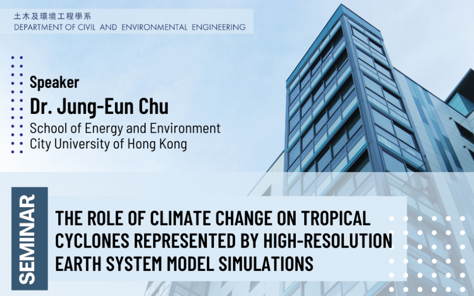 Civil Engineering Departmental Seminar - The role of climate change on ...