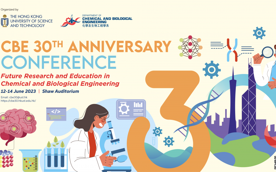 CBE 30th Anniversary Conference - Future Research and Education in ...