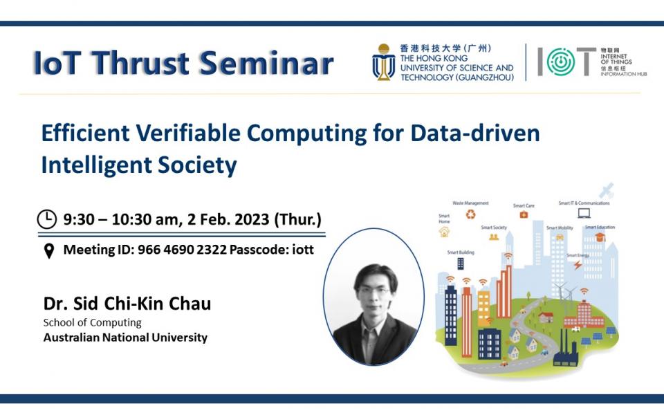 Iot Thrust Seminar Efficient Verifiable Computing For Data Driven