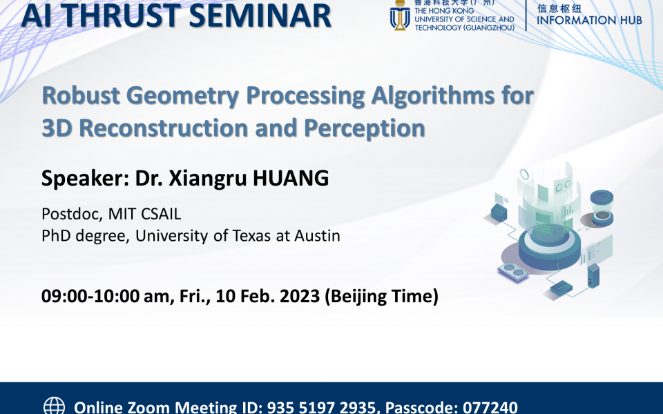AI Thrust Seminar | Robust geometry processing algorithms for 3D ...