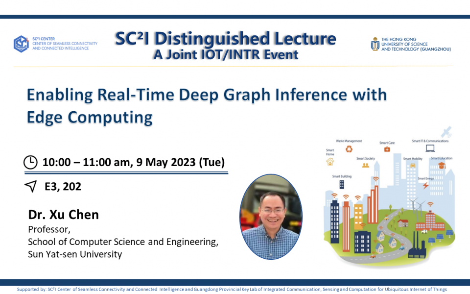 SC²I Seminar | Enabling Real-Time Deep Graph Inference with Edge ...