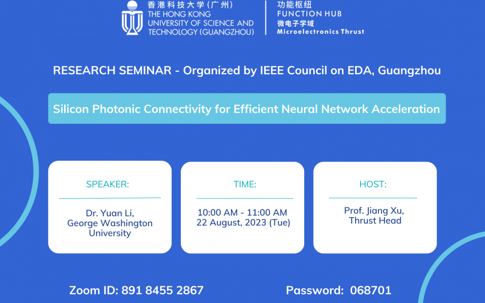 Public Research Seminar by Microelectronics Thrust, Function Hub, HKUST (GZ) - Silicon Photonic ...