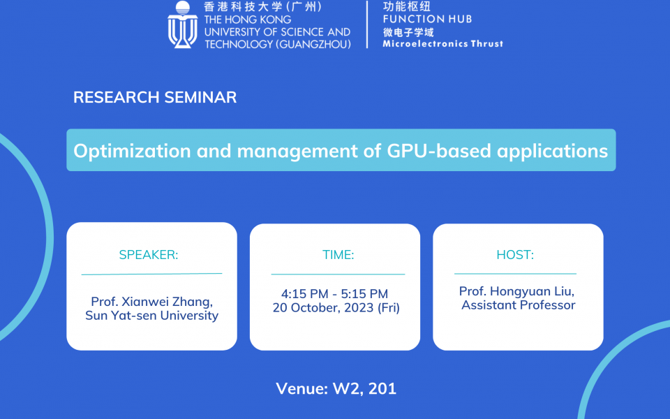 Public Research Seminar by Microelectronics Thrust, Function Hub, HKUST (GZ) - Optimization and ...