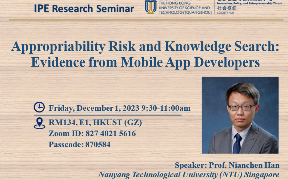 IPE THRUST SEMINAR | Appropriability Risk and Knowledge Search ...