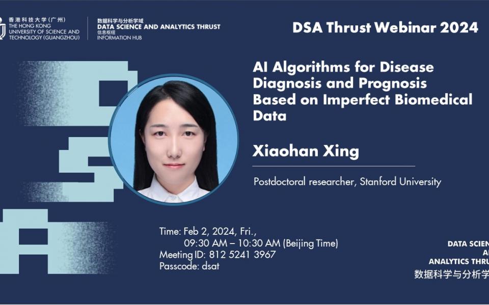 Data Science and Analytics Thrust Seminar | AI Algorithms for Disease ...