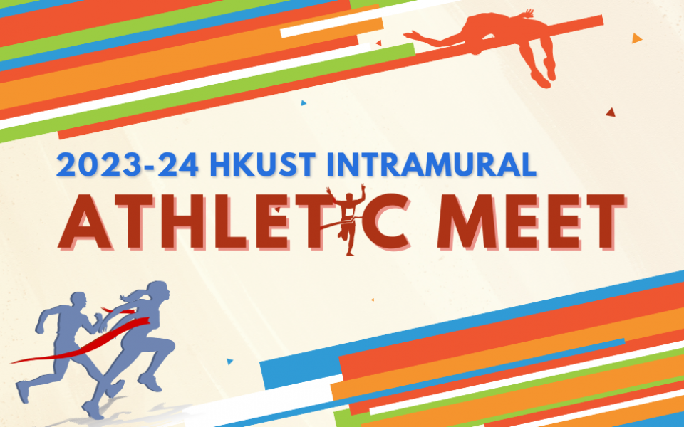 2023-24 HKUST Intramural Athletics Meet | University Event Calendar ...