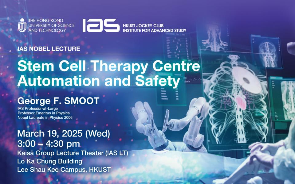 Ias Nobel Lecture Stem Cell Therapy Centre Automation And Safety University Event Calendar