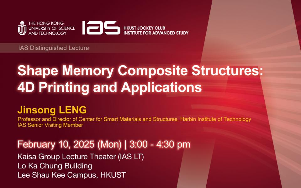 Ias Distinguished Lecture Shape Memory Composite Structures 4d Printing And Applications