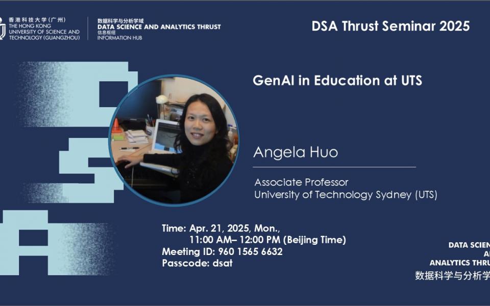 Data Science and Analytics Thrust Seminar | GenAI in Education at UTS | University Event ...