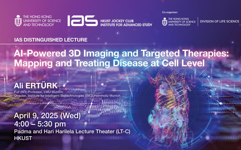 IAS Distinguished Lecture - AI-Powered 3D Imaging and Targeted ...