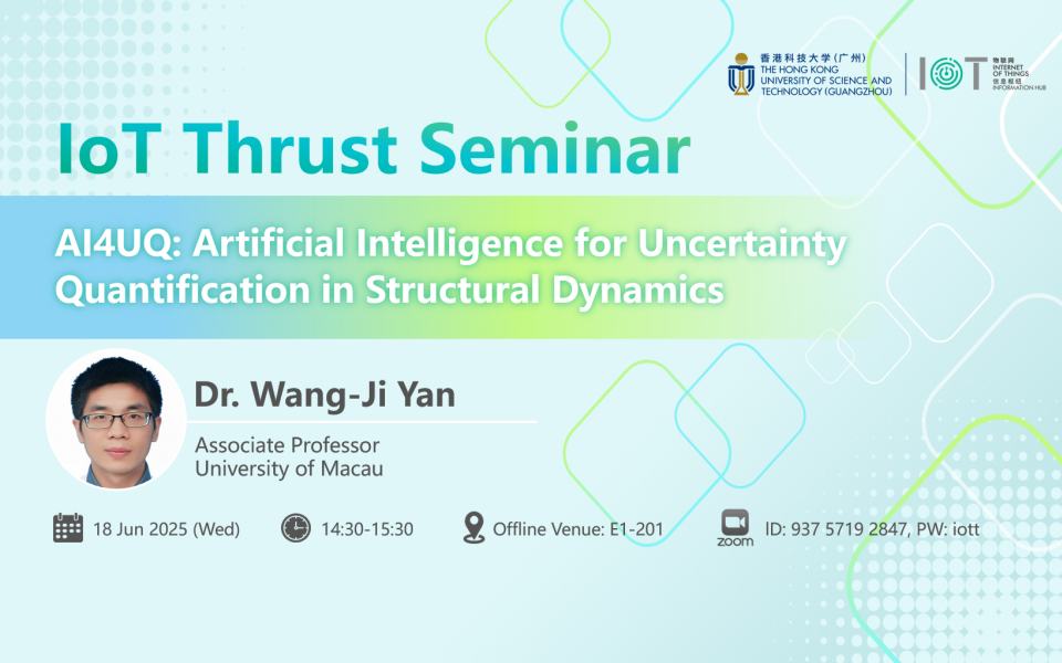 IoT Thrust Seminar | AI4UQ: Artificial Intelligence for Uncertainty Quantification in Structural ...