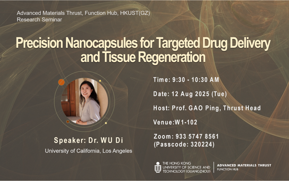 Public Research Seminar by Advanced Materials (AMAT) Thrust, HKUST(GZ ...