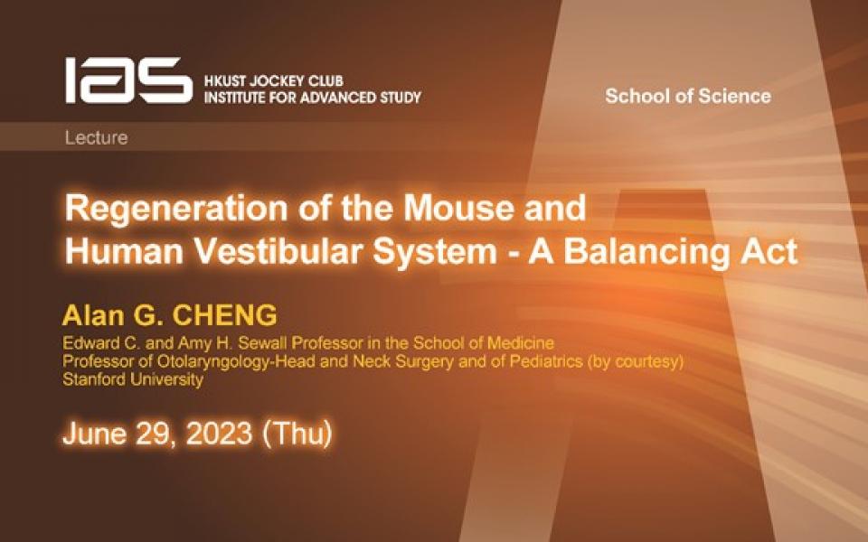 IAS / School of Science Joint Lecture - Regeneration of the Mouse and ...