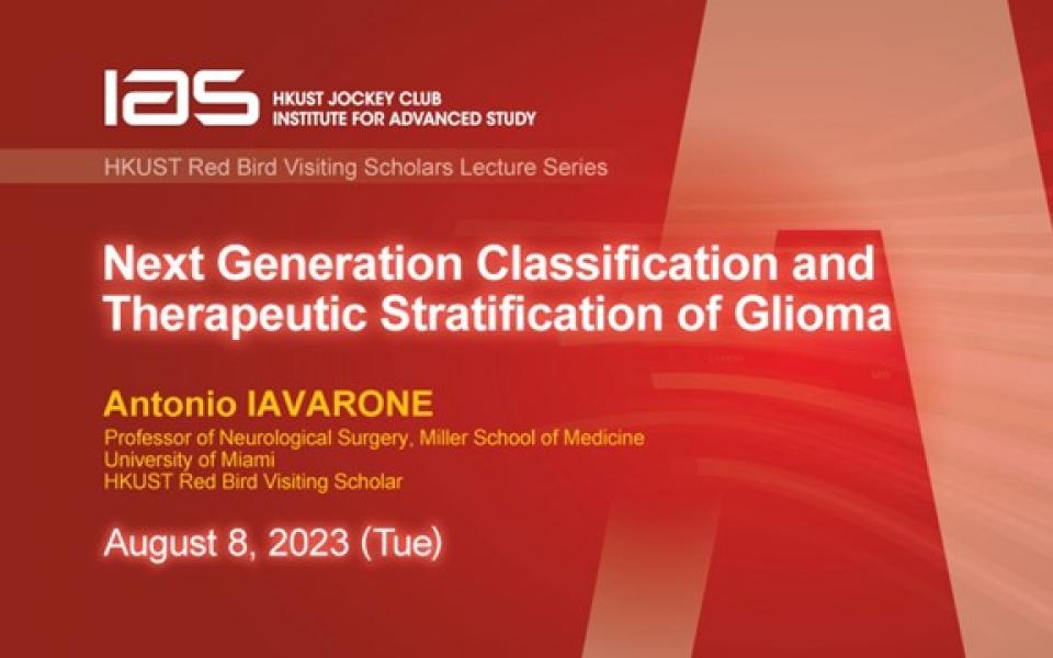 HKUST Red Bird Visiting Scholars Lecture Series - Next Generation ...