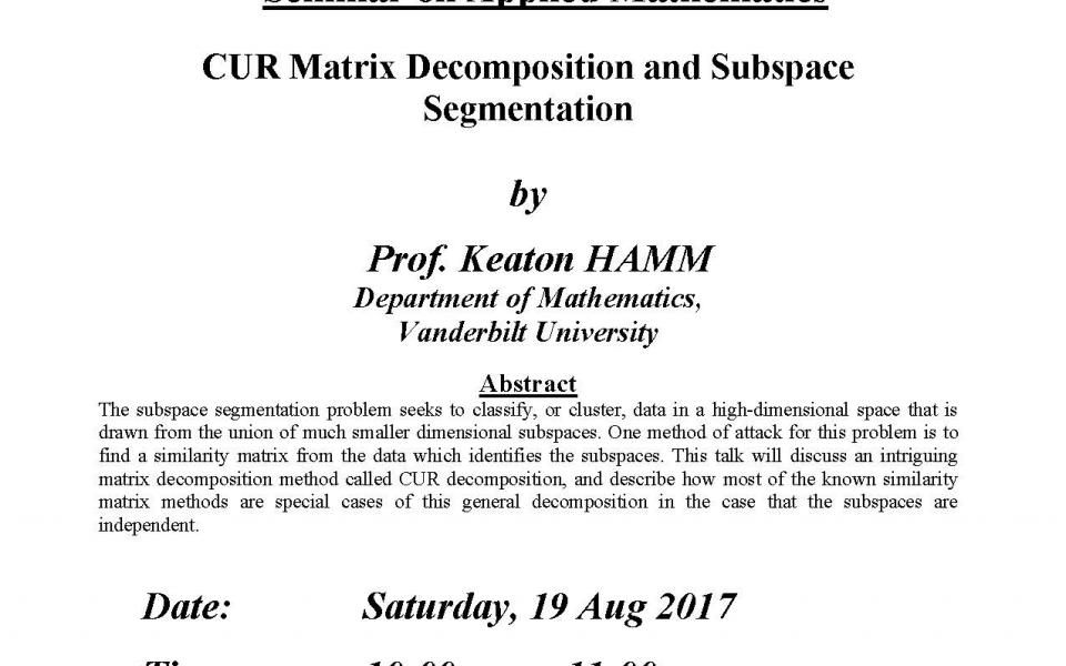 Seminar on Applied Mathematics - CUR Matrix Decomposition and Subspace ...
