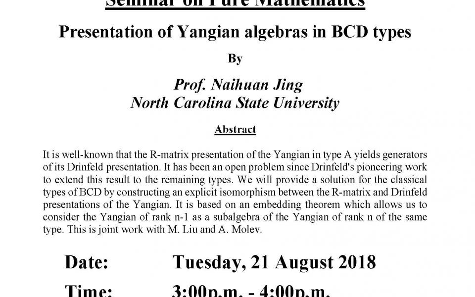 Math Department Seminar on Pure Mathematics - Presentation of Yangian ...