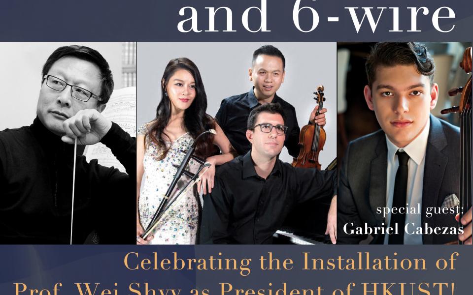 HKUST Music Alive! - Bright Sheng and 6-wire: Celebrating the ...