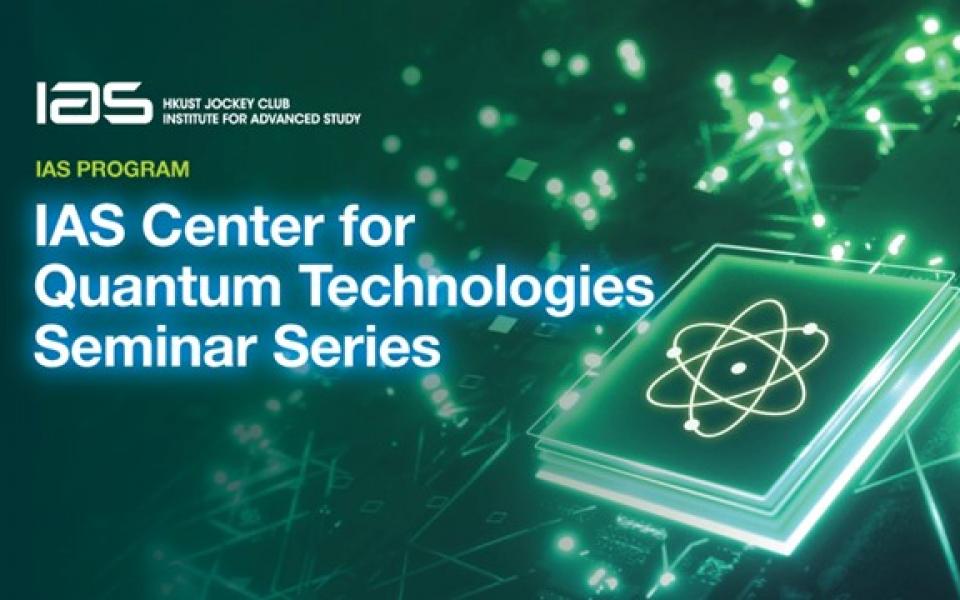 IAS Center for Quantum Technologies Seminar Series - Optics Interference and Quantum Information ...