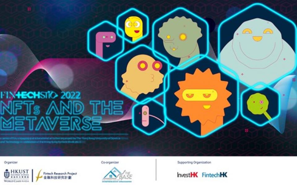 Fintechstic 2022 Opening Workshop: NFT & Metaverse Landscape – HashKey ...