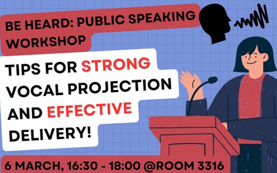 Be Heard: Public Speaking Workshop | University Event Calendar - The ...