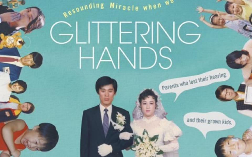 Glittering Hands: special film screening about Deaf culture (souvenirs while stock lasts ...