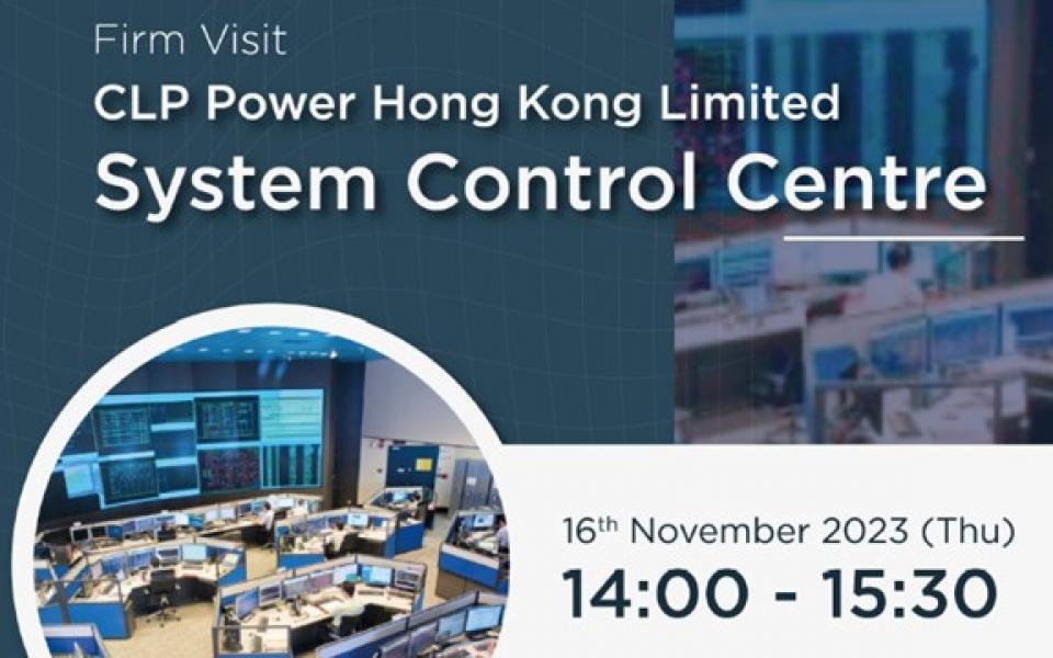 Firm visit : CLP Power Hong Kong Limited - System Control Centre ...