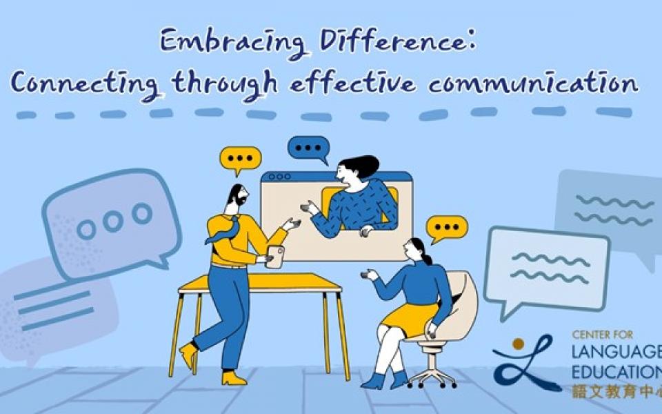 Embracing Difference: Connecting through Effective Communication ...
