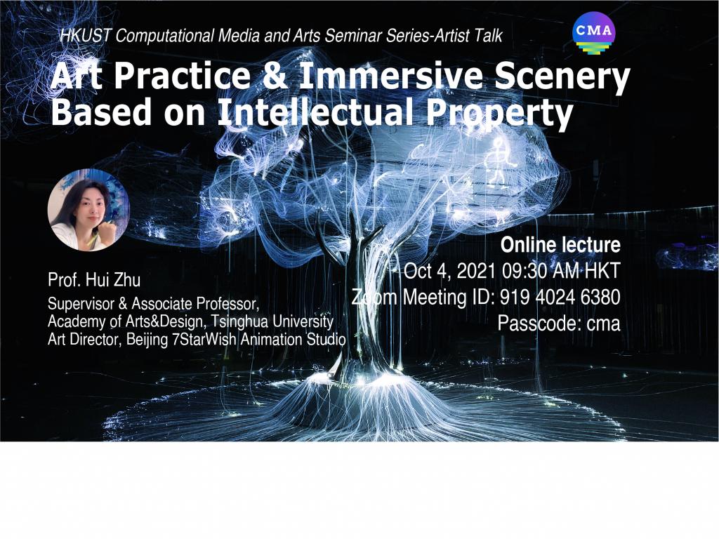 Computational Media and Arts Seminar Series - Art Practice & Immersive ...