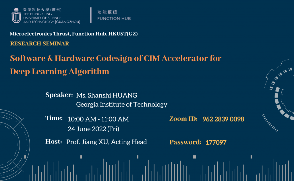 Public Research Seminar by Microelectronics Thrust, Function Hub, HKUST ...
