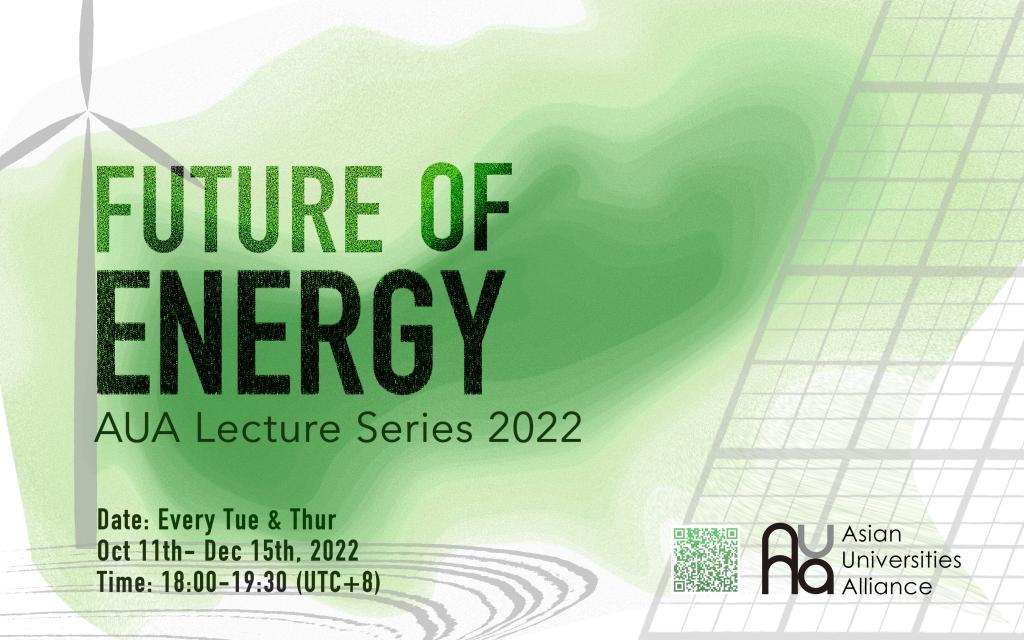 AUA Lecture Series 2022 - Energy strategies: The Singapore experience ...
