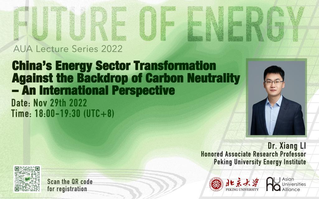 AUA Lecture Series 2022 - China's Energy Sector Transformation Against ...