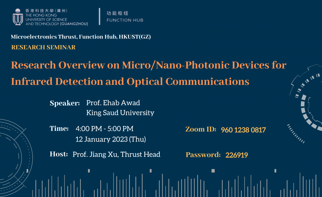 Public Research Seminar by Microelectronics Thrust, Function Hub, HKUST ...