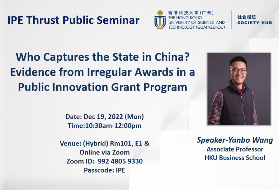 IPE Thrust Public Seminar | Who Captures the State in China? Evidence ...