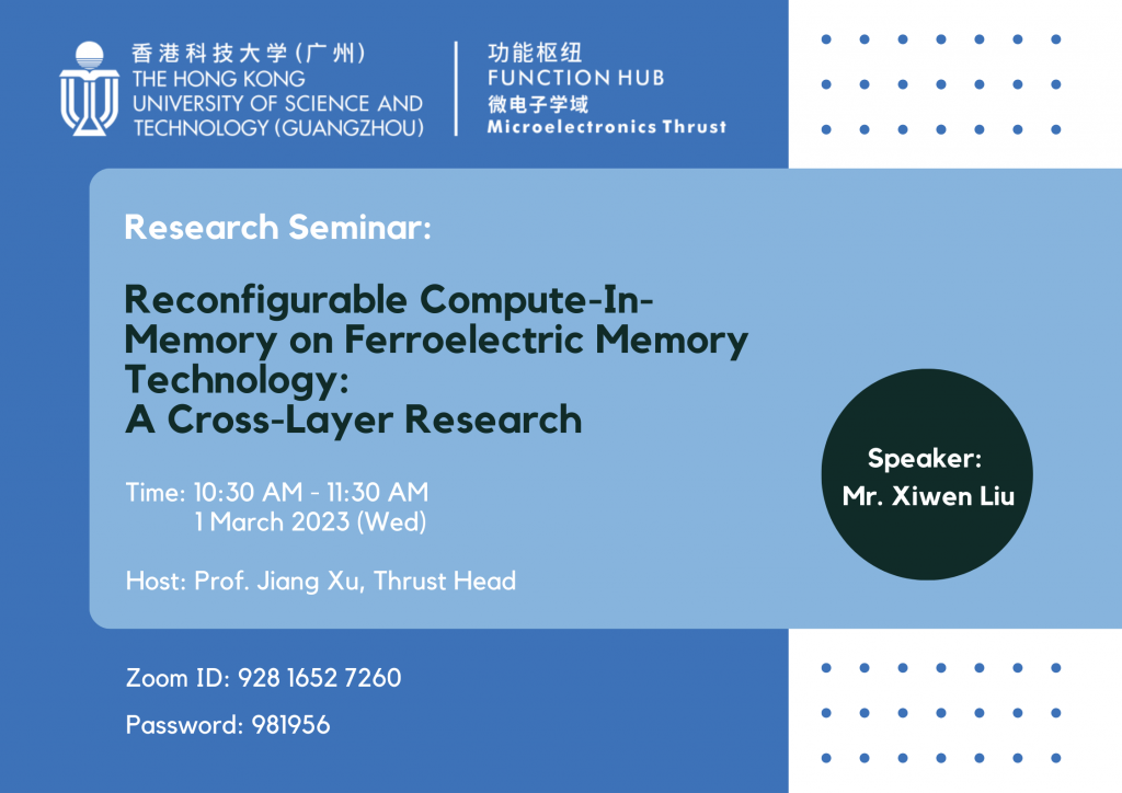 Public Research Seminar by Microelectronics Thrust, Function Hub, HKUST ...