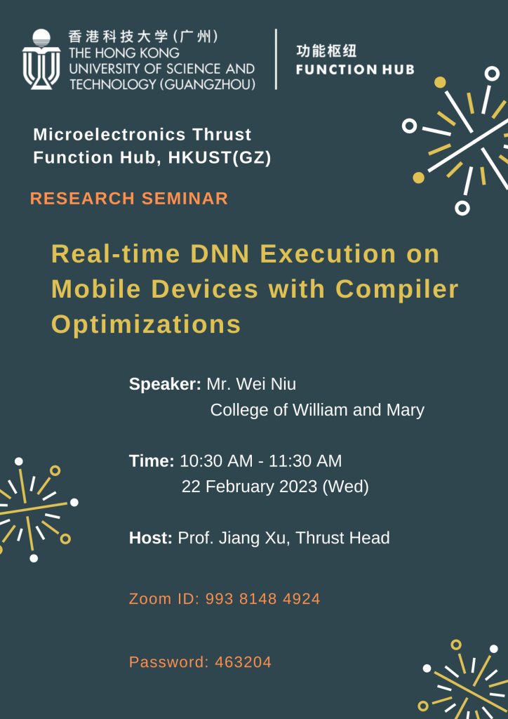 Public Research Seminar by Microelectronics Thrust, Function Hub, HKUST (GZ) - Real-time DNN ...