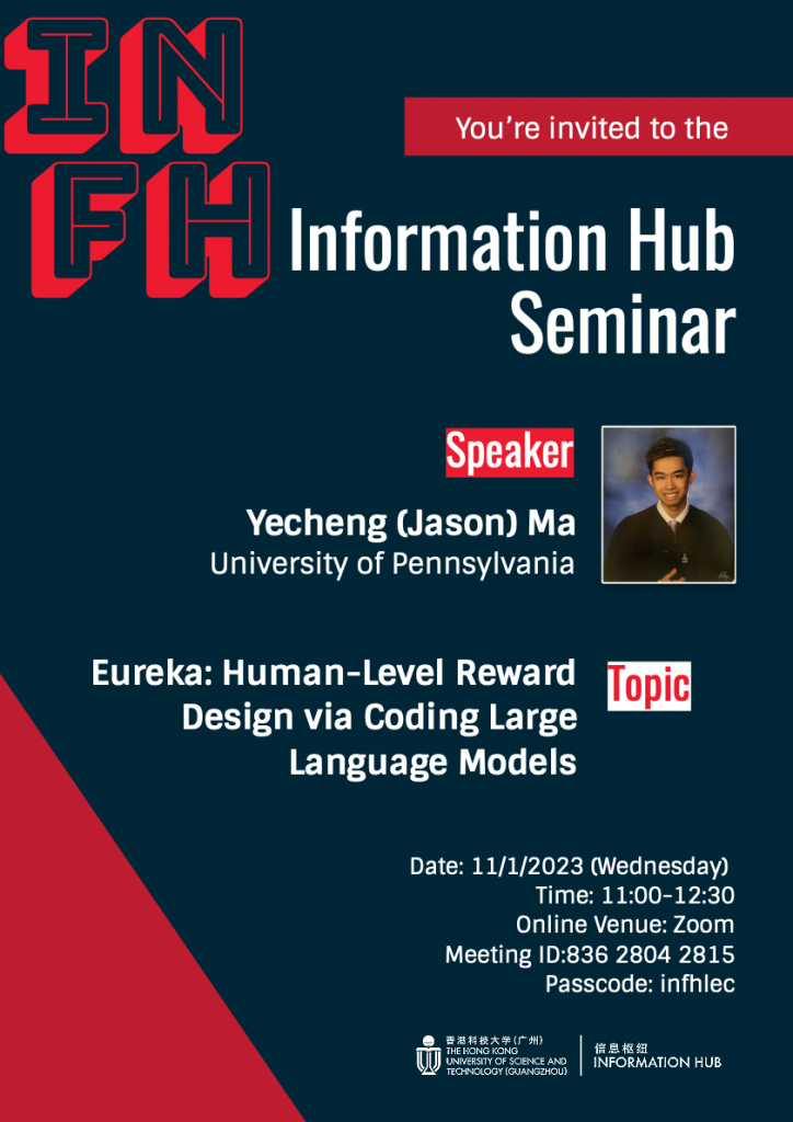 Information Hub Seminar Eureka Human Level Reward Design Via Coding Large Language Models