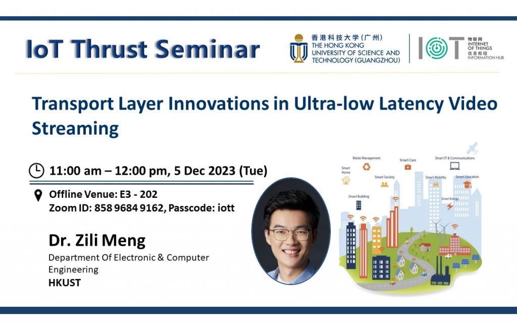 IoT Thrust Seminar | Transport Layer Innovations in Ultra-low Latency ...