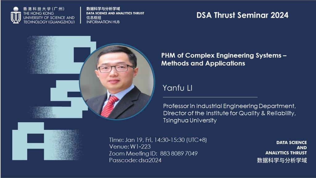 Data Science and Analytics Thrust Seminar | PHM of Complex Engineering Systems – Methods and ...