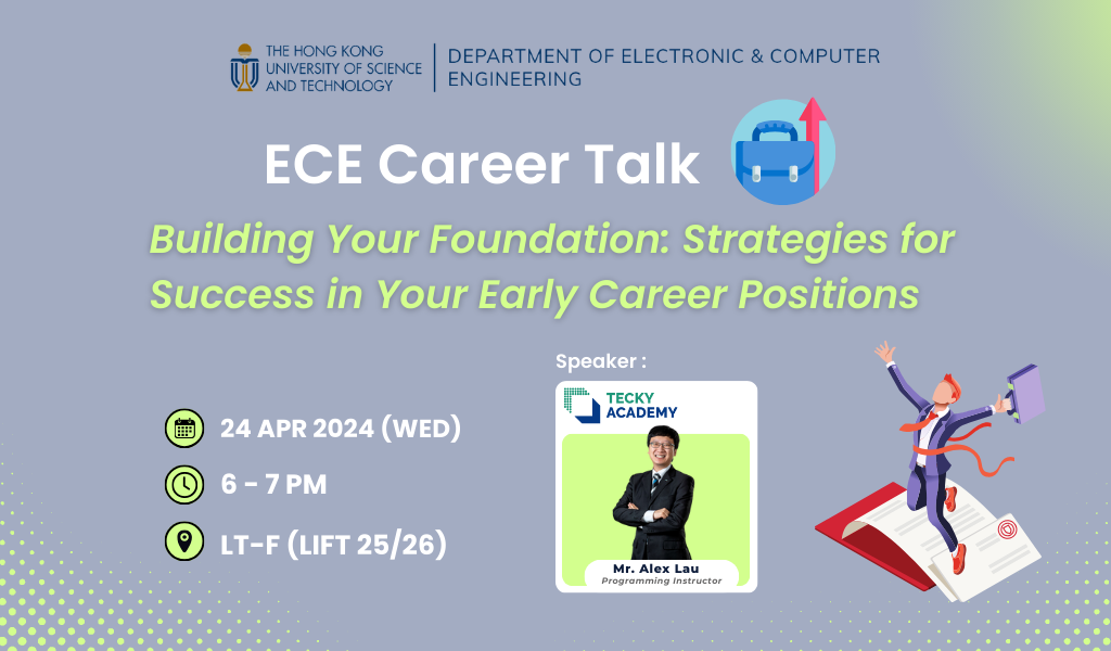 ECE Career Talk - Building Your Foundation: Strategies for Success in ...