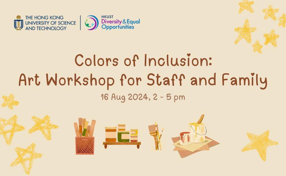 Colors of Inclusion: Art Workshop for Staff and Family | University ...