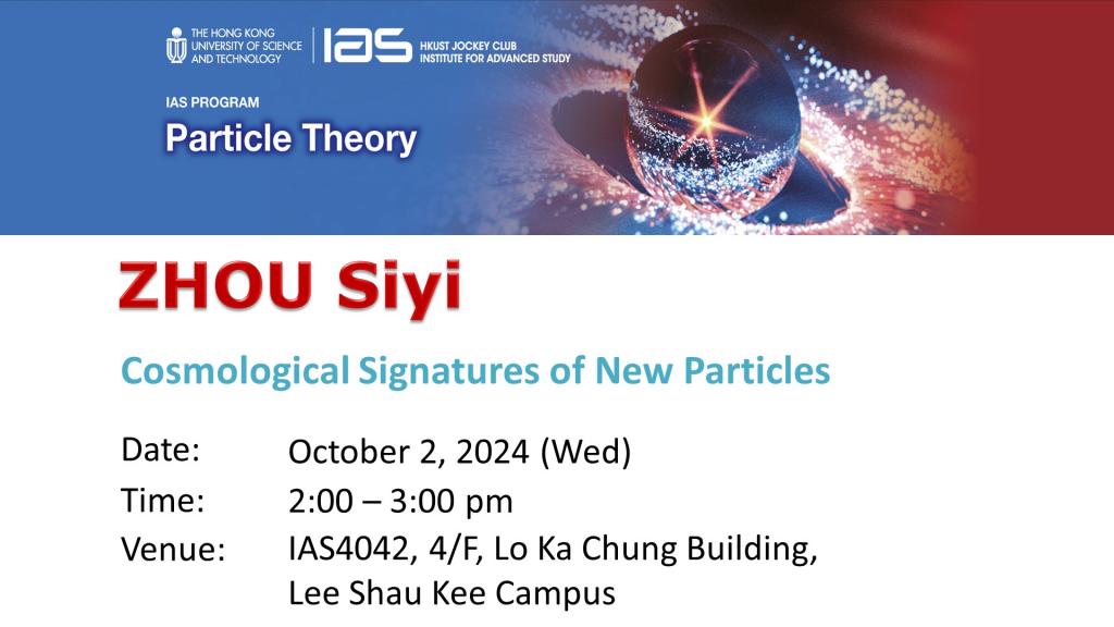 IAS Program on Particle Theory - Cosmological Signatures of New ...