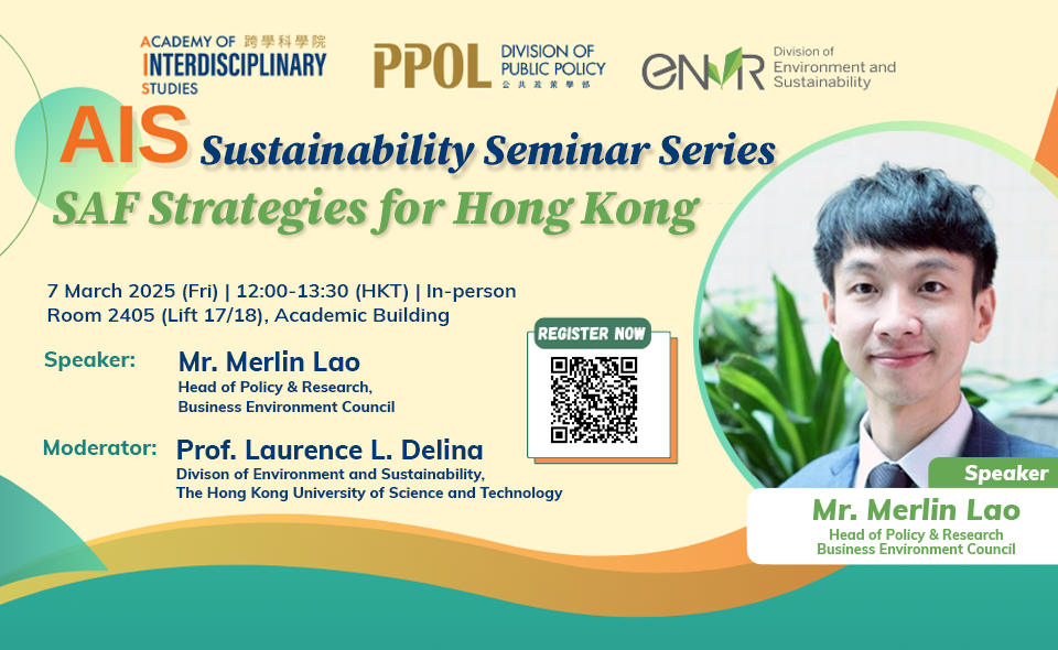 AIS Sustainability Seminar Series - SAF Strategies for Hong Kong ...