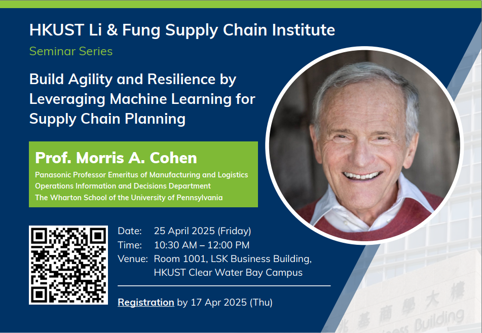 HKUST Li & Fung Supply Chain Institute Seminar Series - Build Agility ...
