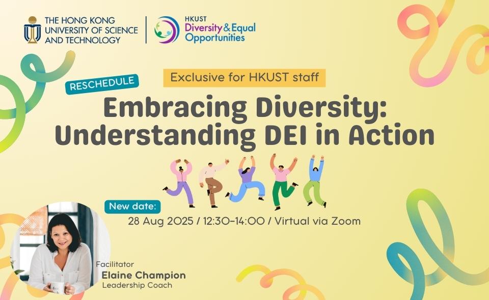 Embracing Diversity: Understanding DEI in Action (for HKUST staff ...