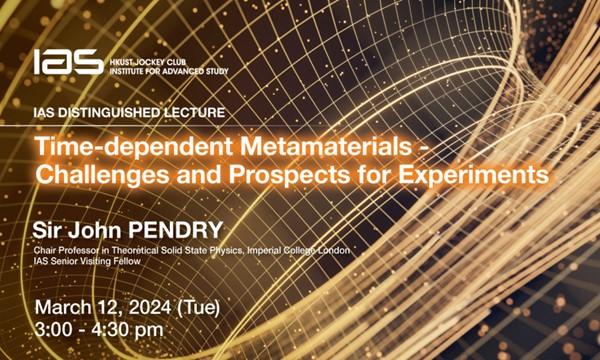 Ias Distinguished Lecture Time Dependent Metamaterials Challenges