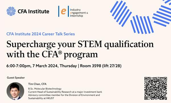 IEI x CFA Institute (2024 Career Talk Series): Supercharge Your Engineering Qualification with ...