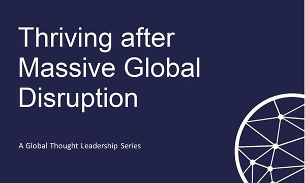Thriving After Massive Global Disruption | University Event Calendar ...