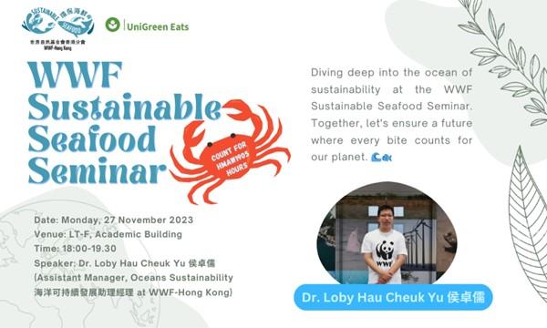WWF Sustainable Seafood Seminar | University Event Calendar - The Hong ...